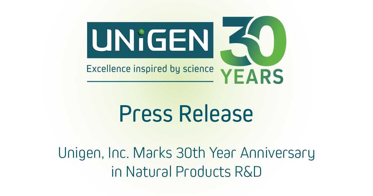 Unigen, Inc. Marks 30th Year Anniversary in Natural Products R&D - Unigen